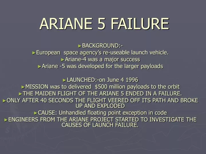 PPT - ARIANE 5 FAILURE PowerPoint Presentation, free download - ID:316439