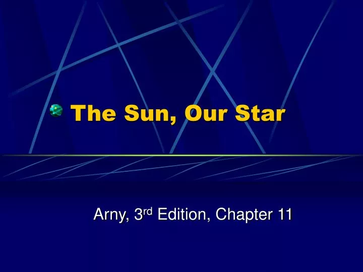 PPT - The Sun, Our Star PowerPoint Presentation, free download - ID:316617