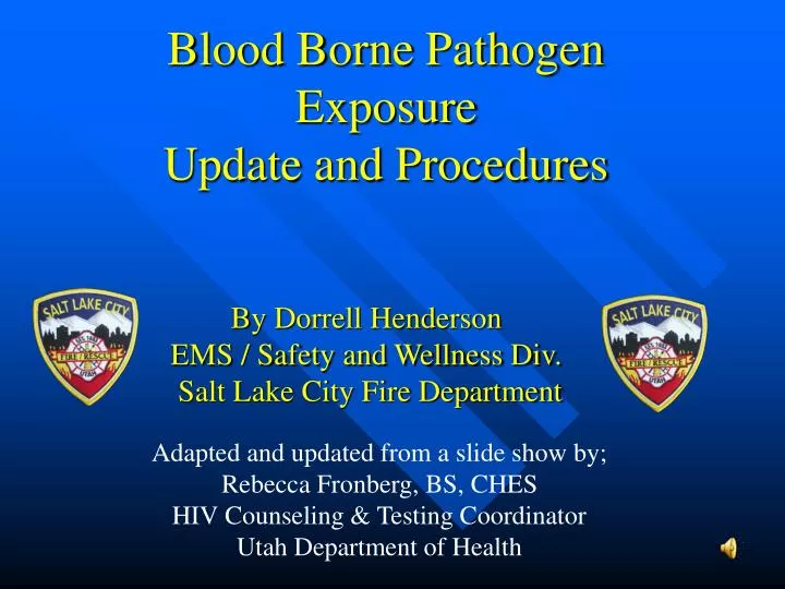PPT - Blood Borne Pathogen Exposure Update and Procedures PowerPoint ...