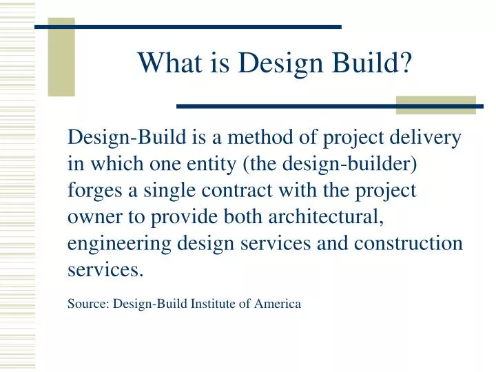 PPT - What is Design Build? PowerPoint Presentation, free download - ID ...