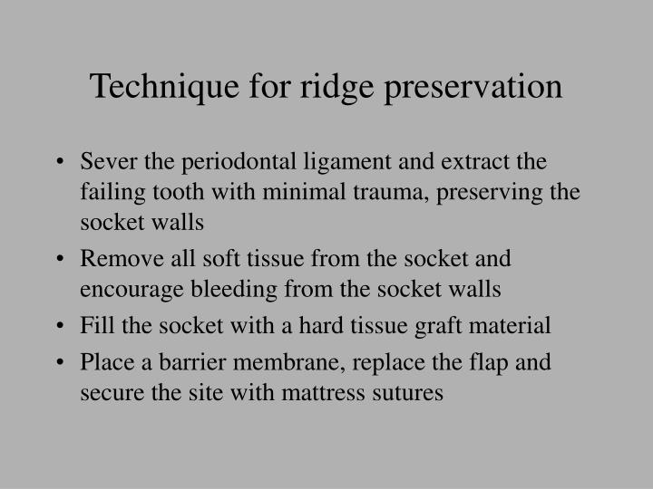 PPT - Extraction Site Ridge Preservation PowerPoint Presentation - ID ...