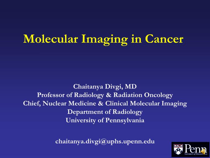 PPT - Molecular Imaging in Cancer PowerPoint Presentation, free ...