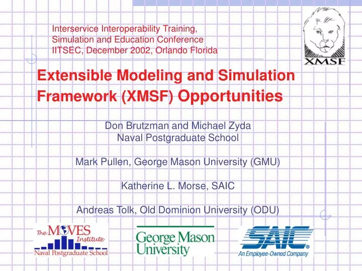 Ppt Extensible Modeling And Simulation Framework Xmsf Opportunities Powerpoint Presentation
