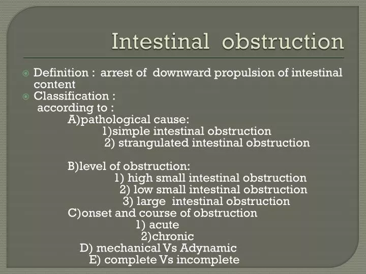 PPT - Intestinal obstruction PowerPoint Presentation, free download ...