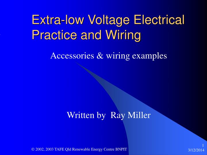 PPT - Extra-low Voltage Electrical Practice and Wiring PowerPoint Presentation - ID:318069