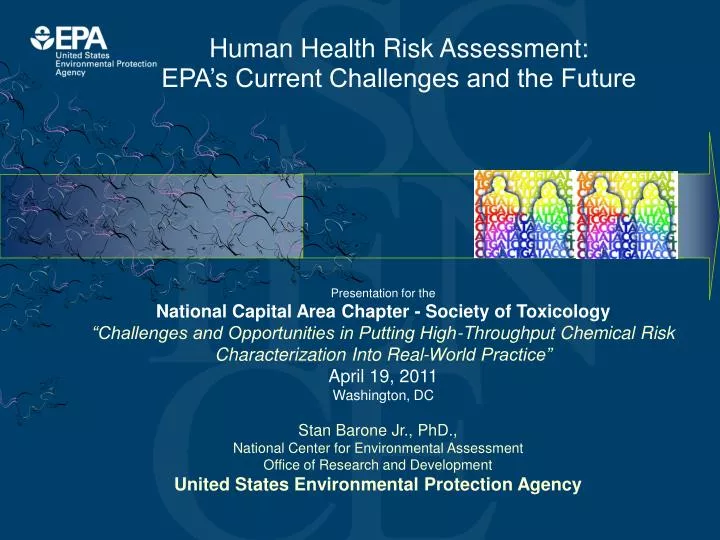 PPT - Human Health Risk Assessment: EPA’s Current Challenges and the ...