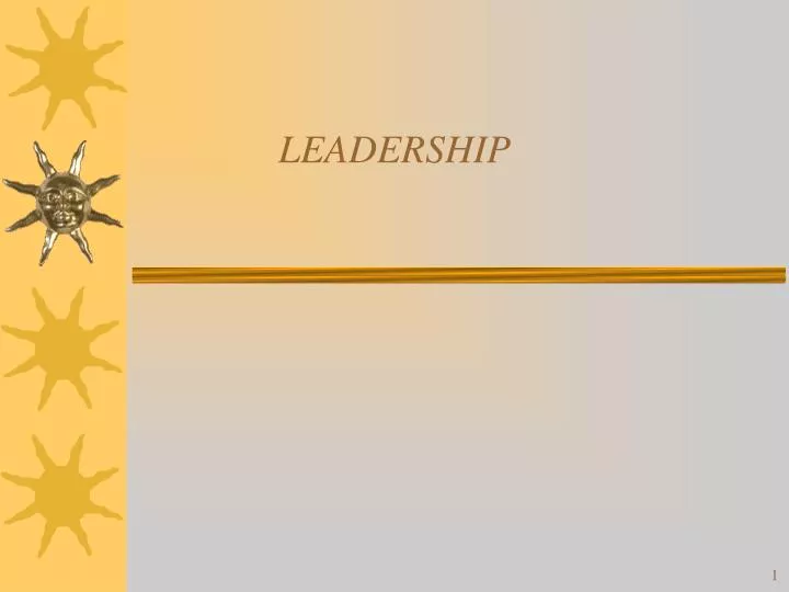 PPT - LEADERSHIP PowerPoint Presentation, free download - ID:318285