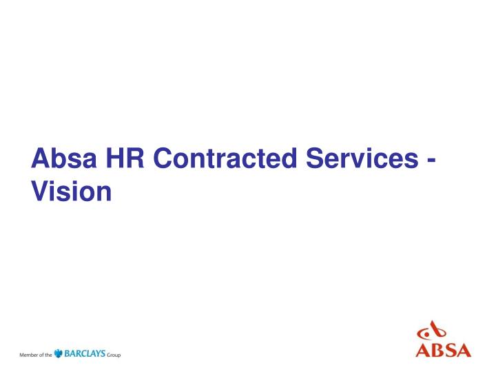 PPT - HR Shared Services Changing for efficiency and satisfaction ...