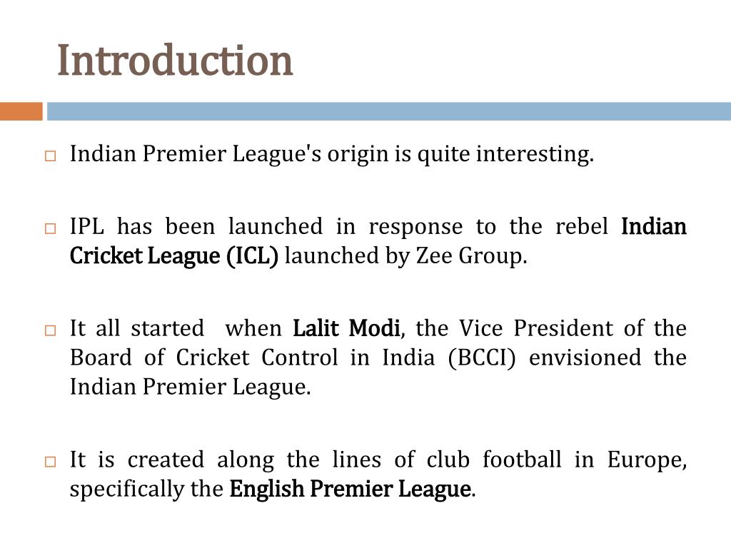 PPT - Indian Premier League(IPL) in a Finance Perspective PowerPoint ...