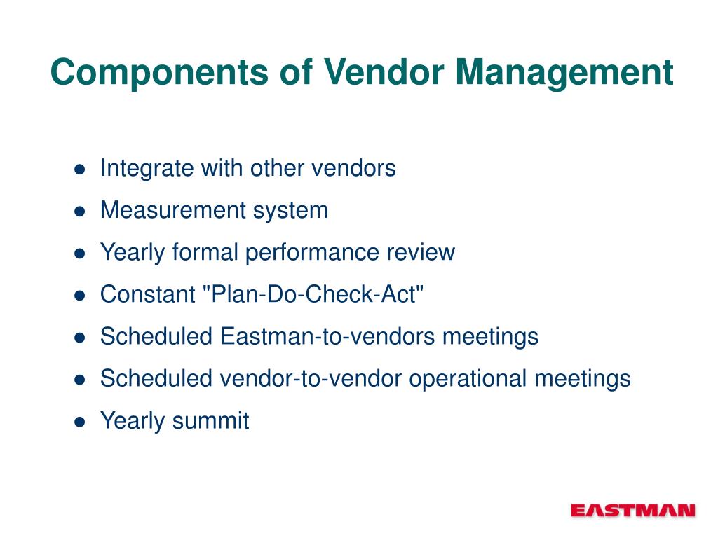 PPT - Eastman Chemical Company Total Integration and Vendor Management ...