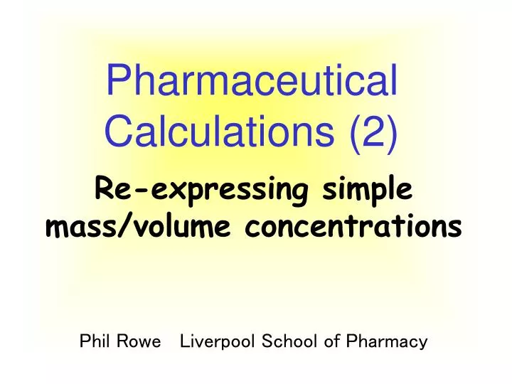 PPT - Pharmaceutical Calculations (2) PowerPoint Presentation, free ...