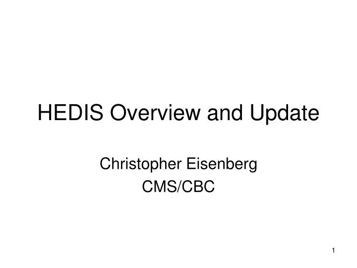 PPT - HEDIS Overview and Update PowerPoint Presentation, free download ...