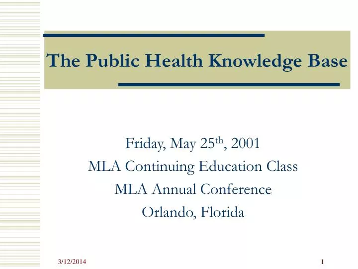 PPT - The Public Health Knowledge Base PowerPoint Presentation, free ...