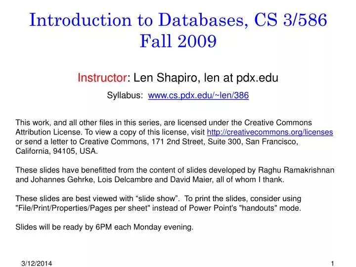 PPT - Introduction to Databases, CS 3/586 Fall 2009 PowerPoint Presentation - ID:320848