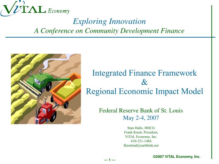 PPT - Integrated Finance Framework & Regional Economic Impact Model ...