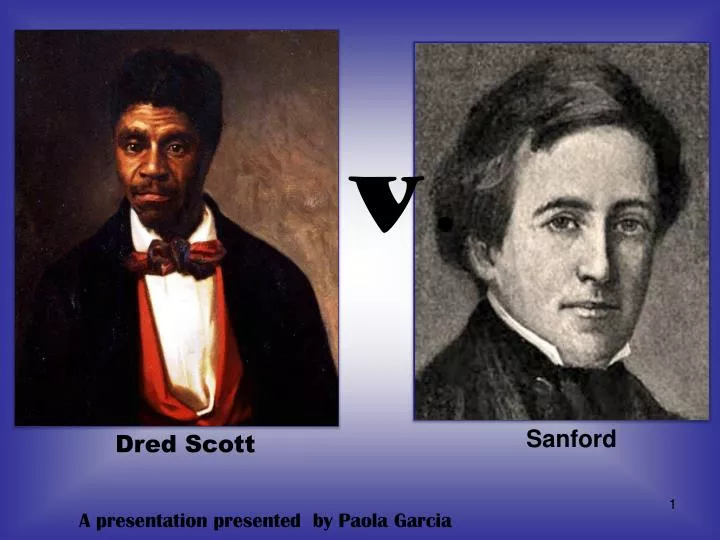 PPT - Dred Scott PowerPoint Presentation, free download - ID:321435