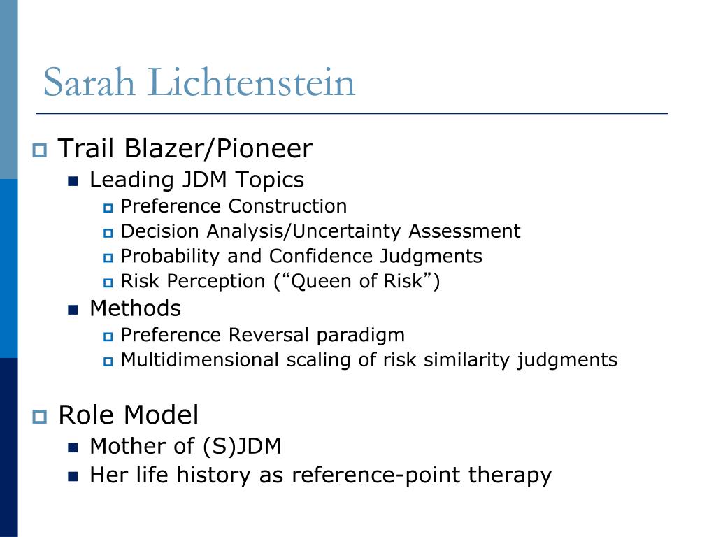 PPT - A Tribute To Sarah Lichtenstein Risk Perception PowerPoint ...