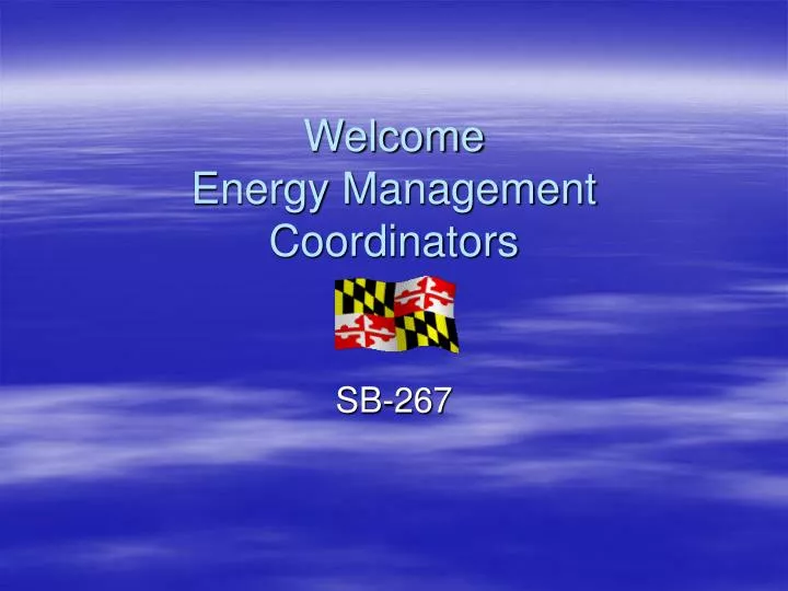 PPT - Welcome Energy Management Coordinators PowerPoint Presentation ...