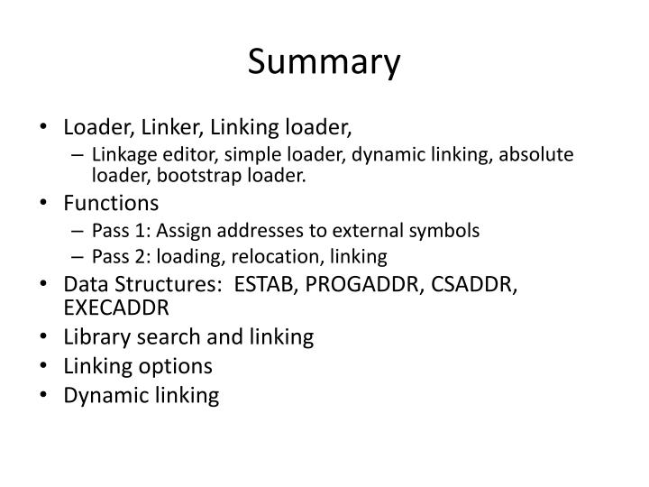 PPT - Loaders and Linkers PowerPoint Presentation - ID:322422