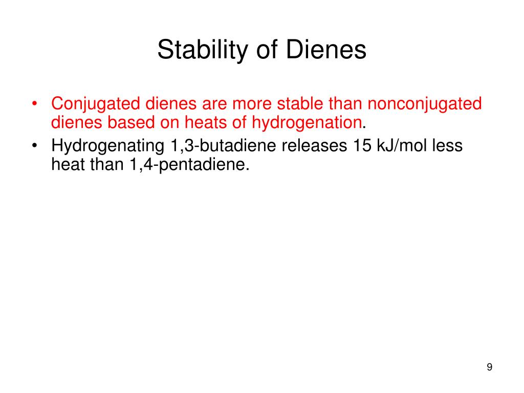 PPT - Conjugated Dienes and Ultraviolet Spectroscopy PowerPoint ...