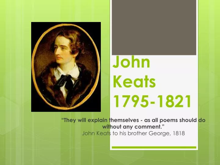 PPT - John Keats 1795-1821 PowerPoint Presentation, free download - ID ...