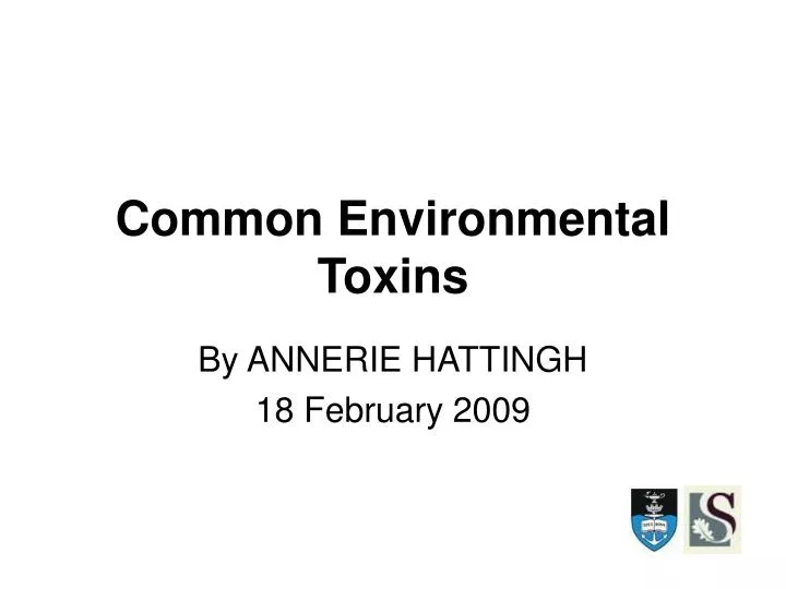 PPT - Common Environmental Toxins PowerPoint Presentation, free ...