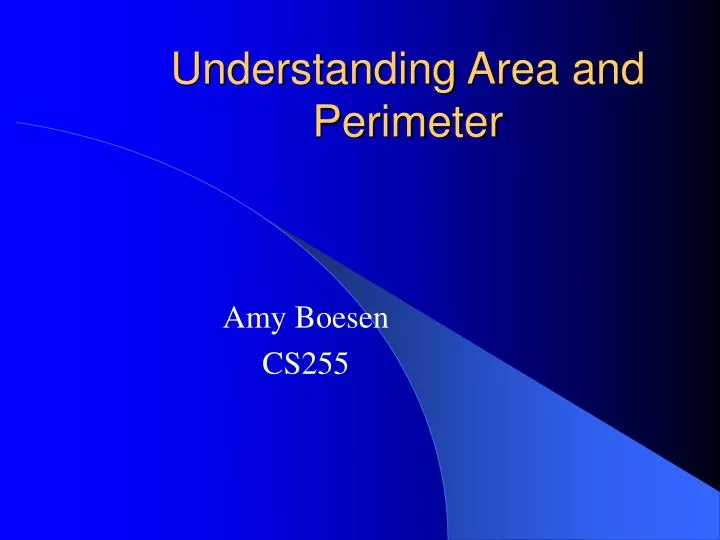 PPT - Understanding Area and Perimeter PowerPoint Presentation, free ...