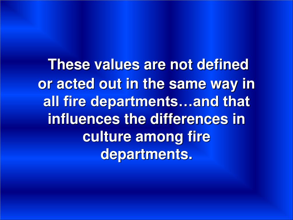 PPT - Fire Department Leadership…A Critical Safety Issue By: Chief ...