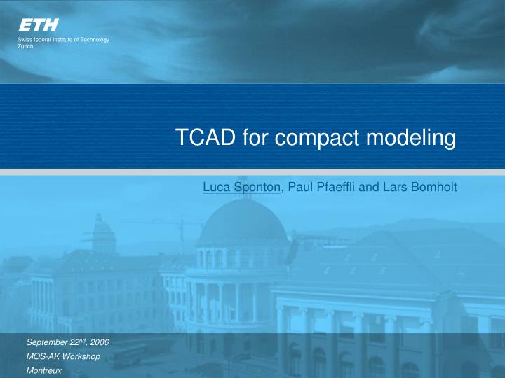 PPT - TCAD for compact modeling PowerPoint Presentation, free download ...