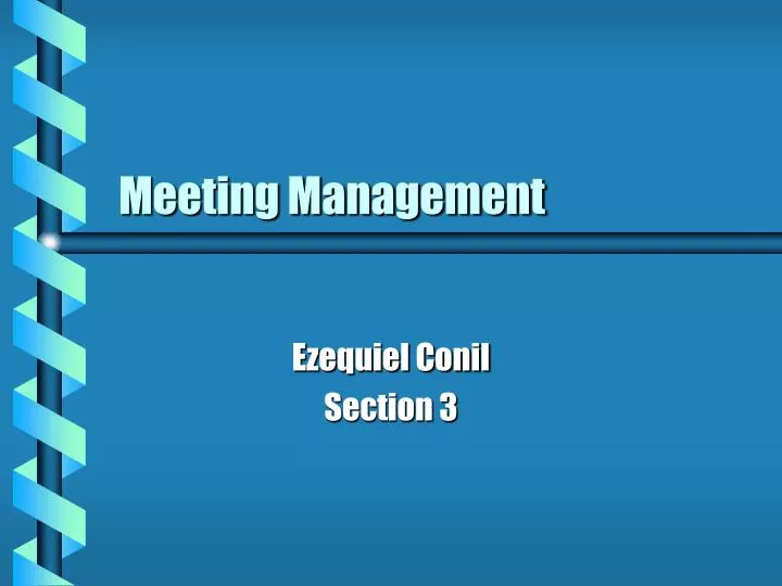 PPT - Meeting Management PowerPoint Presentation, free download - ID:324920