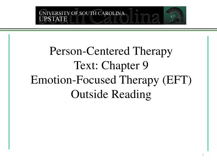 Ppt Person Centered Therapy Text Chapter 9 Emotion Focused Therapy