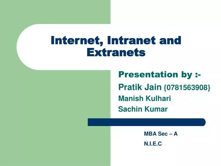 PPT - Internet, Intranet and Extranets PowerPoint Presentation, free ...