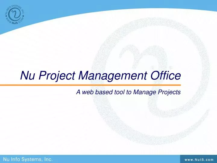 PPT - Nu Project Management Office PowerPoint Presentation, free ...