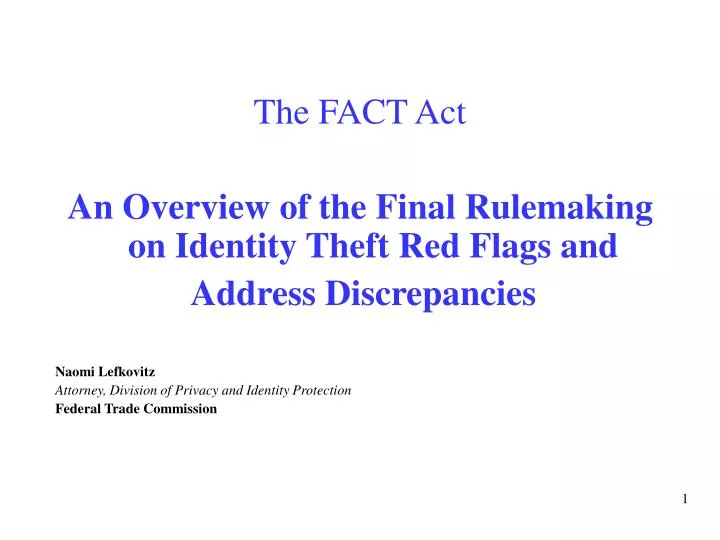 PPT - The FACT Act – An Overview PowerPoint Presentation, free download ...