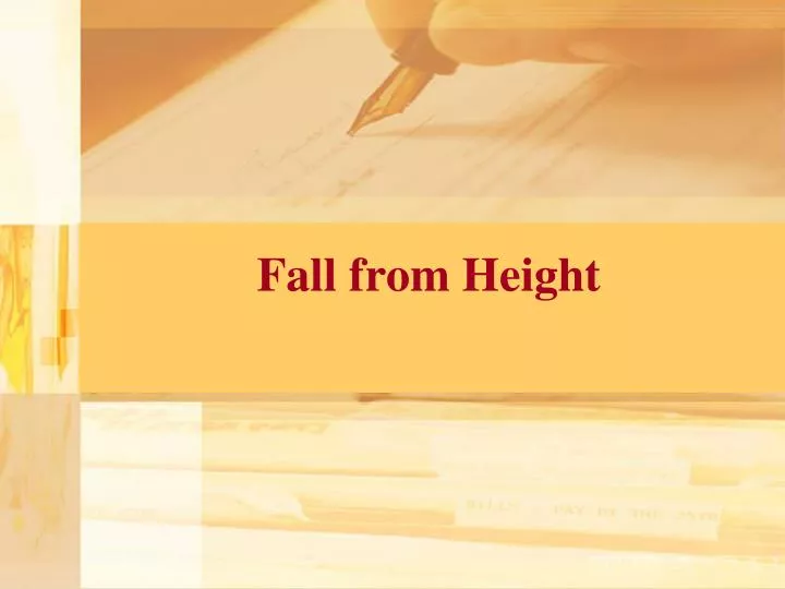 PPT - Fall from Height PowerPoint Presentation, free download - ID:325777
