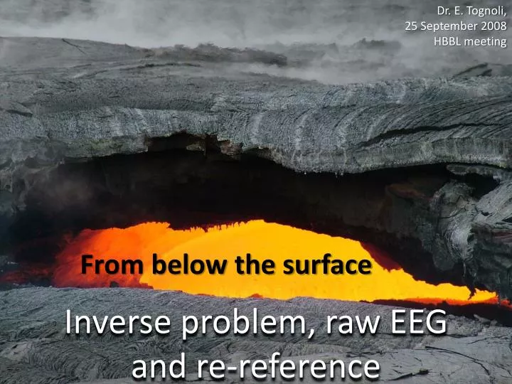 PPT - Inverse problem, raw EEG and re-reference PowerPoint Presentation ...