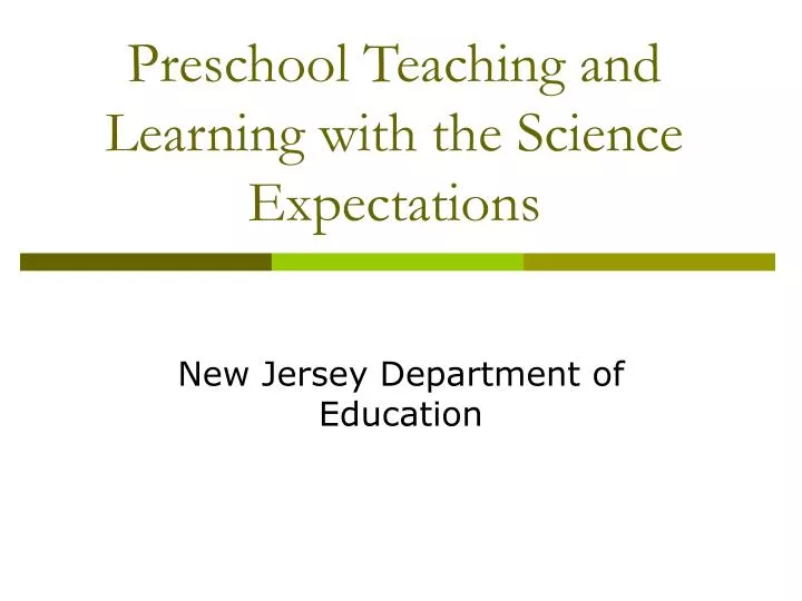 PPT - Preschool Teaching and Learning with the Science Expectations ...