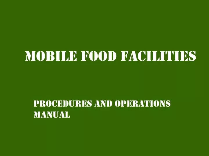 PPT - Mobile food facilities PowerPoint Presentation, free download ...