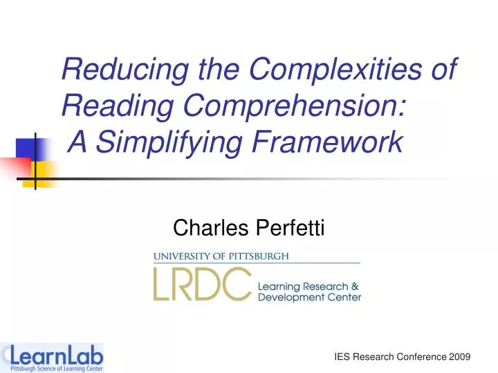 PPT - Reducing the Complexities of Reading Comprehension: A Simplifying ...