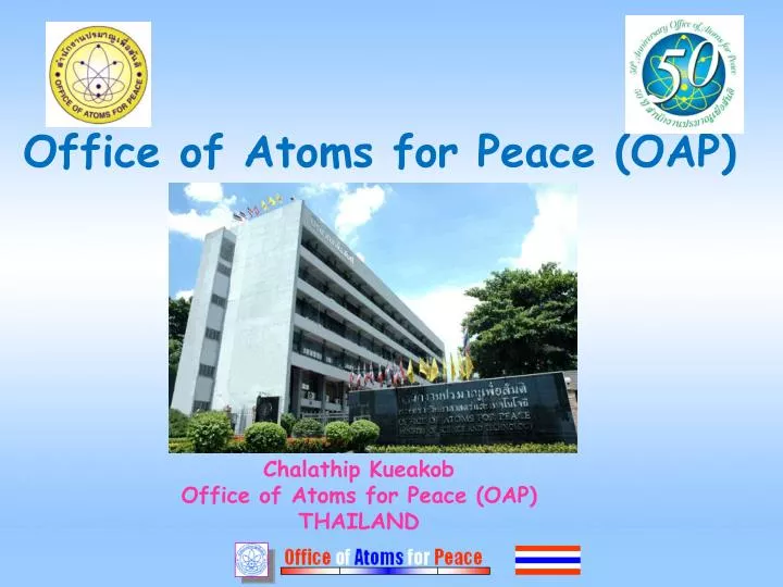 PPT - Office of Atoms for Peace (OAP) PowerPoint Presentation, free ...