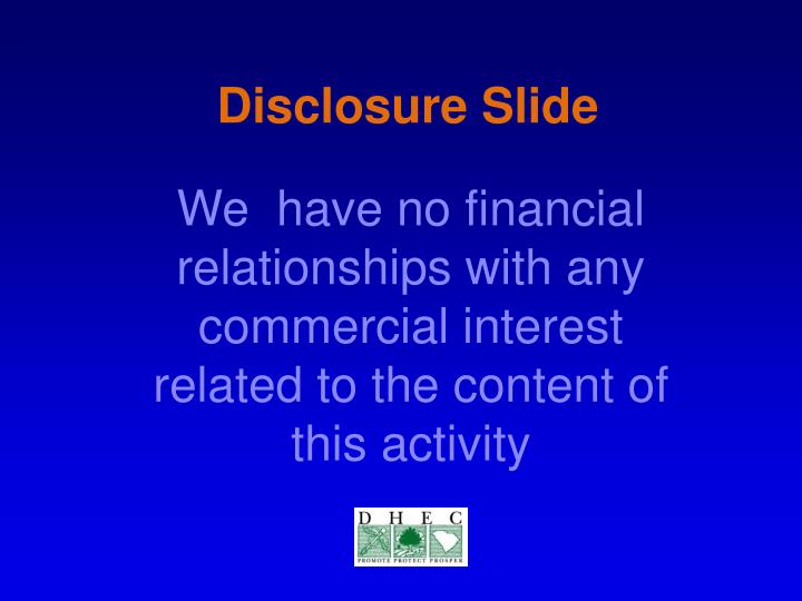 PPT - Disclosure Slide PowerPoint Presentation, free download - ID:328302
