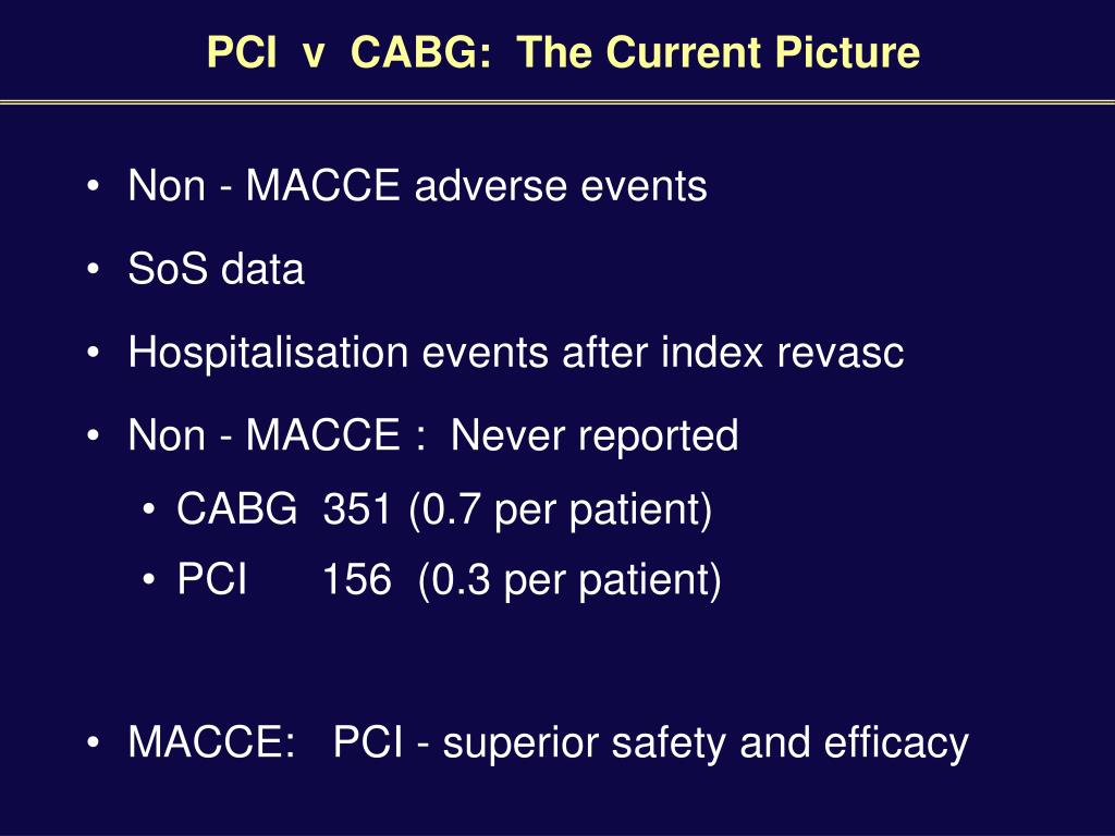 PPT - PCI v CABG PowerPoint Presentation, free download - ID:328533 PPT - PCI v CABG PowerPoint Presentation, free download - ID:328533