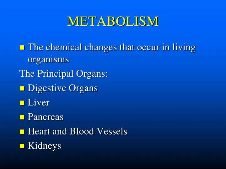 PPT - METABOLISM PowerPoint Presentation, free download - ID:328674