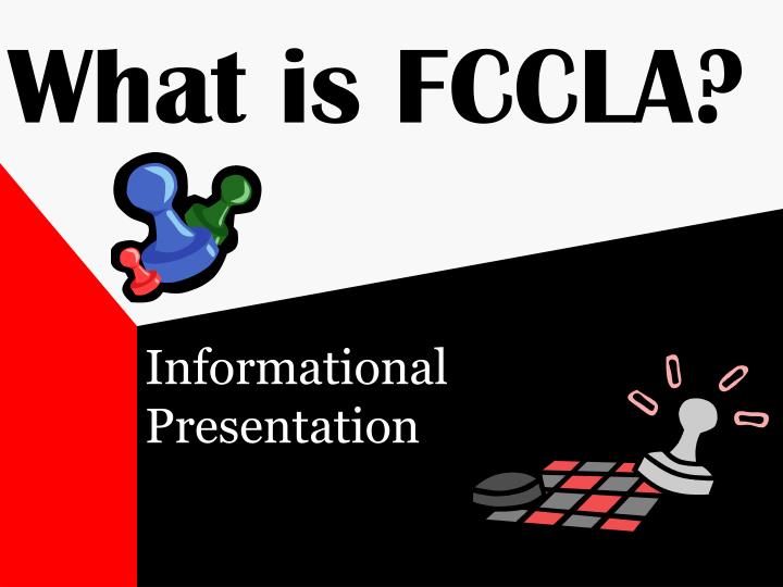 PPT - What is FCCLA? PowerPoint Presentation, free download - ID:328831