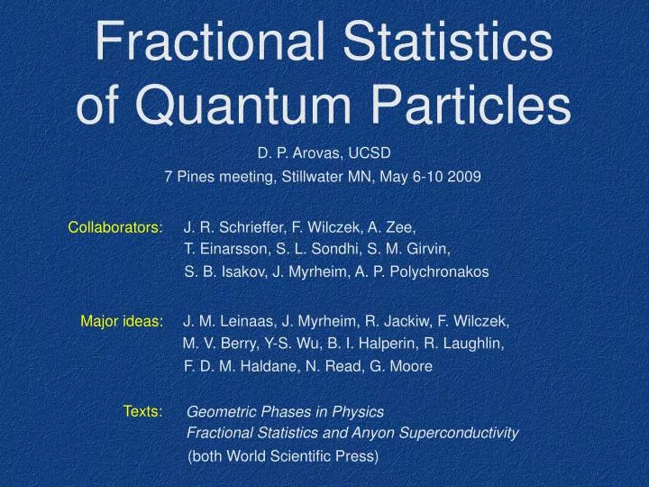 PPT - Fractional Statistics of Quantum Particles PowerPoint ...