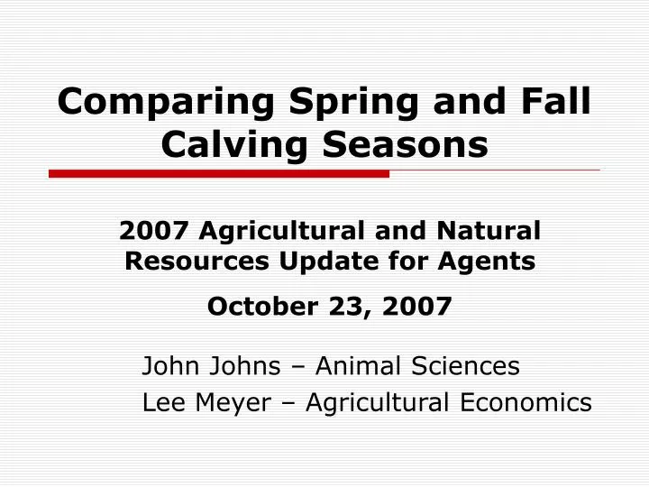 PPT - Comparing Spring and Fall Calving Seasons PowerPoint Presentation ...