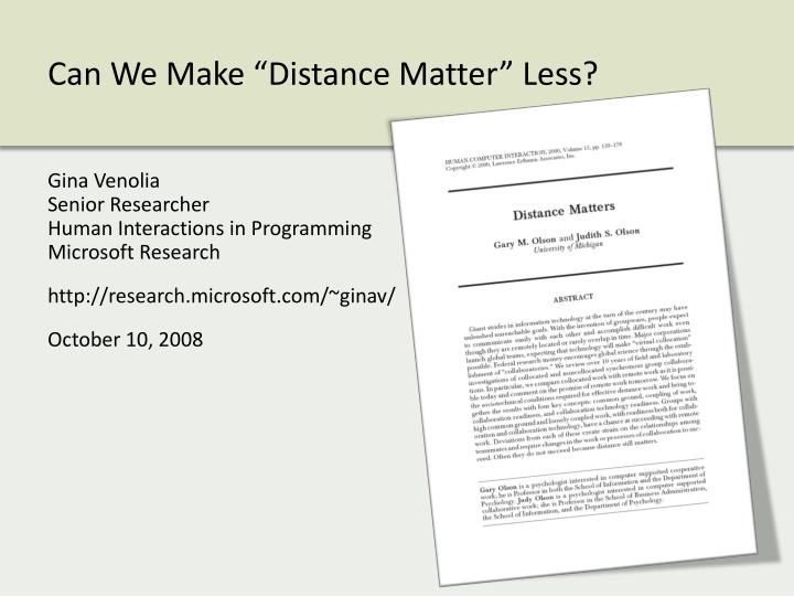 PPT - Can We Make “Distance Matter” Less? PowerPoint Presentation, free download - ID:330885