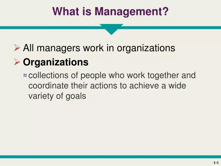 PPT - What is Management? PowerPoint Presentation, free download - ID ...