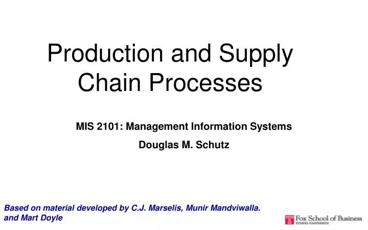 PPT - Production and Supply Chain Processes PowerPoint Presentation ...