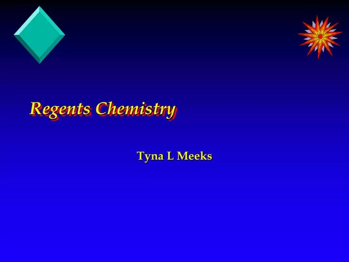 PPT - Regents Chemistry PowerPoint Presentation, free download - ID:333911